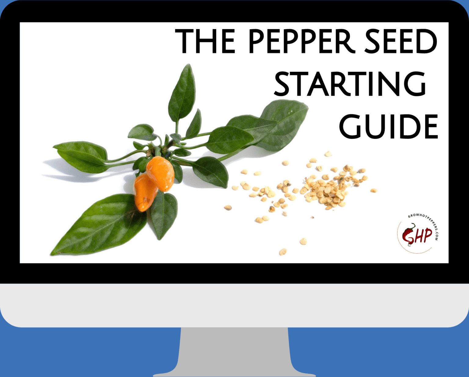 Pepper Seeds - Grow Hot Peppers